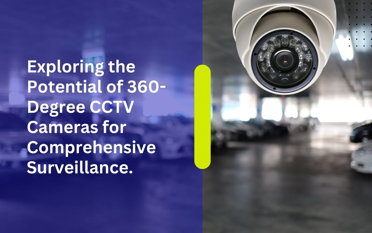 CCTV Cameras and Emergency Response Improving Public Safety.