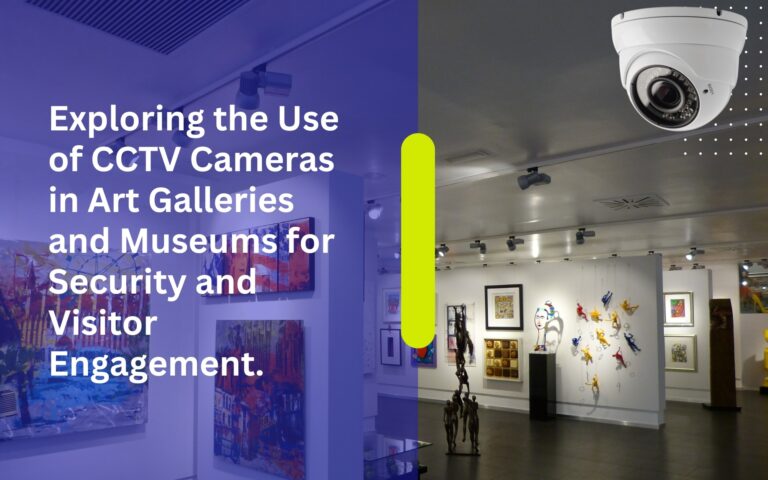 Exploring the Use of CCTV Cameras in Art Galleries and Museums for ...