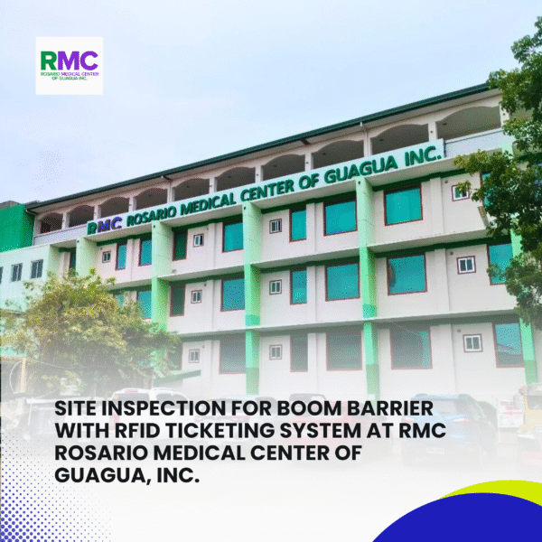 Site Inspection for Boom Barrier with RFID Ticketing System at RMC Rosario Medical Center of ...