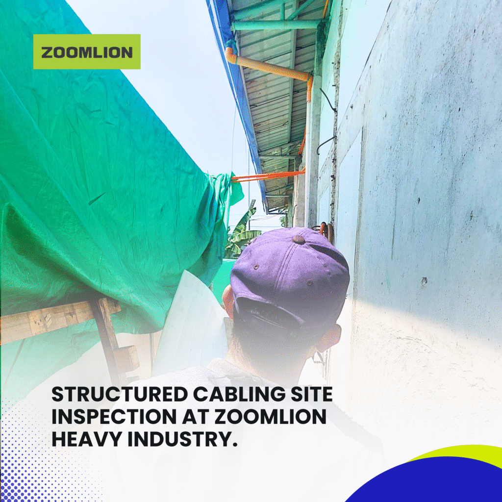 Structured Cabling Site Inspection at Zoomlion Heavy Industry.